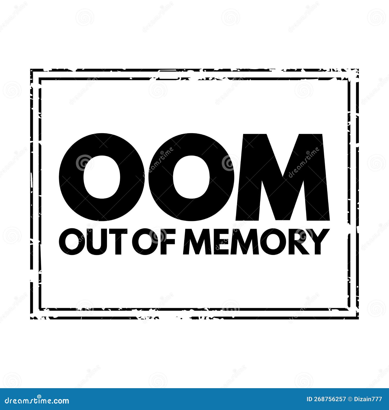OOM Out Of Memory - State Of Computer Operation Where No Additional ... OOM Out Of Memory - State Of Computer Operation Where No Additional ...