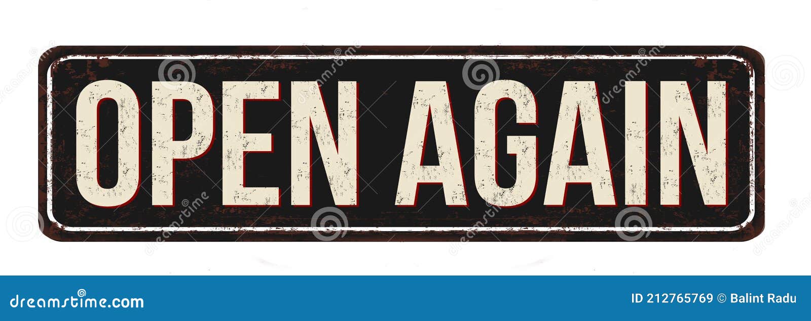 Open Again Vintage Rusty Metal Sign Stock Vector - Illustration of ...