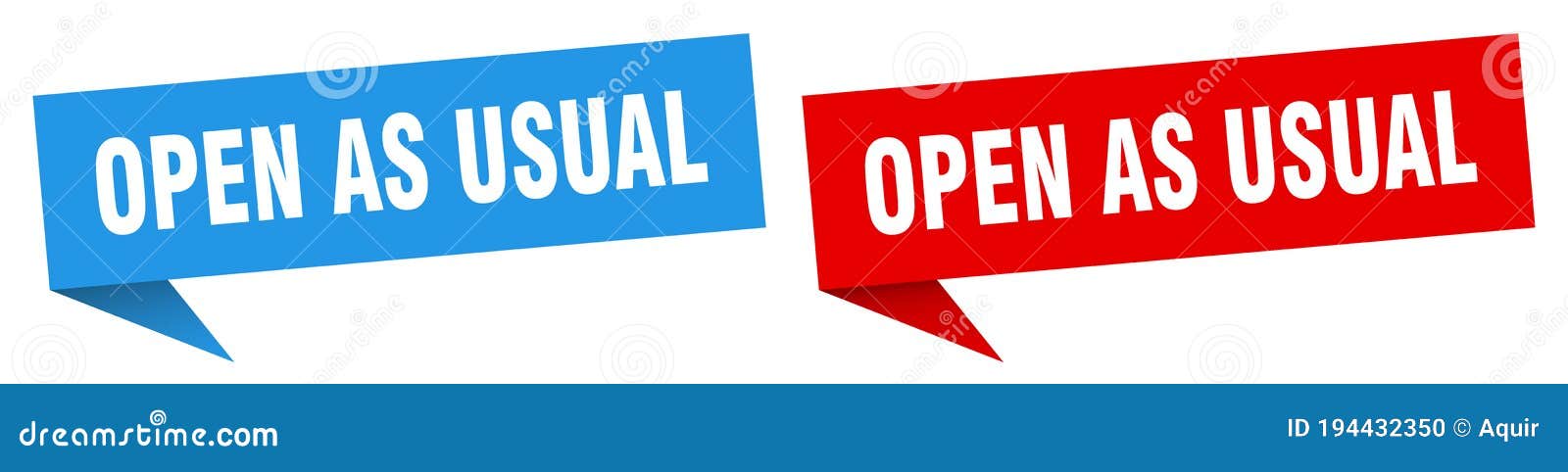 Open As Usual Banner. Open As Usual Speech Bubble Label Set Stock ...