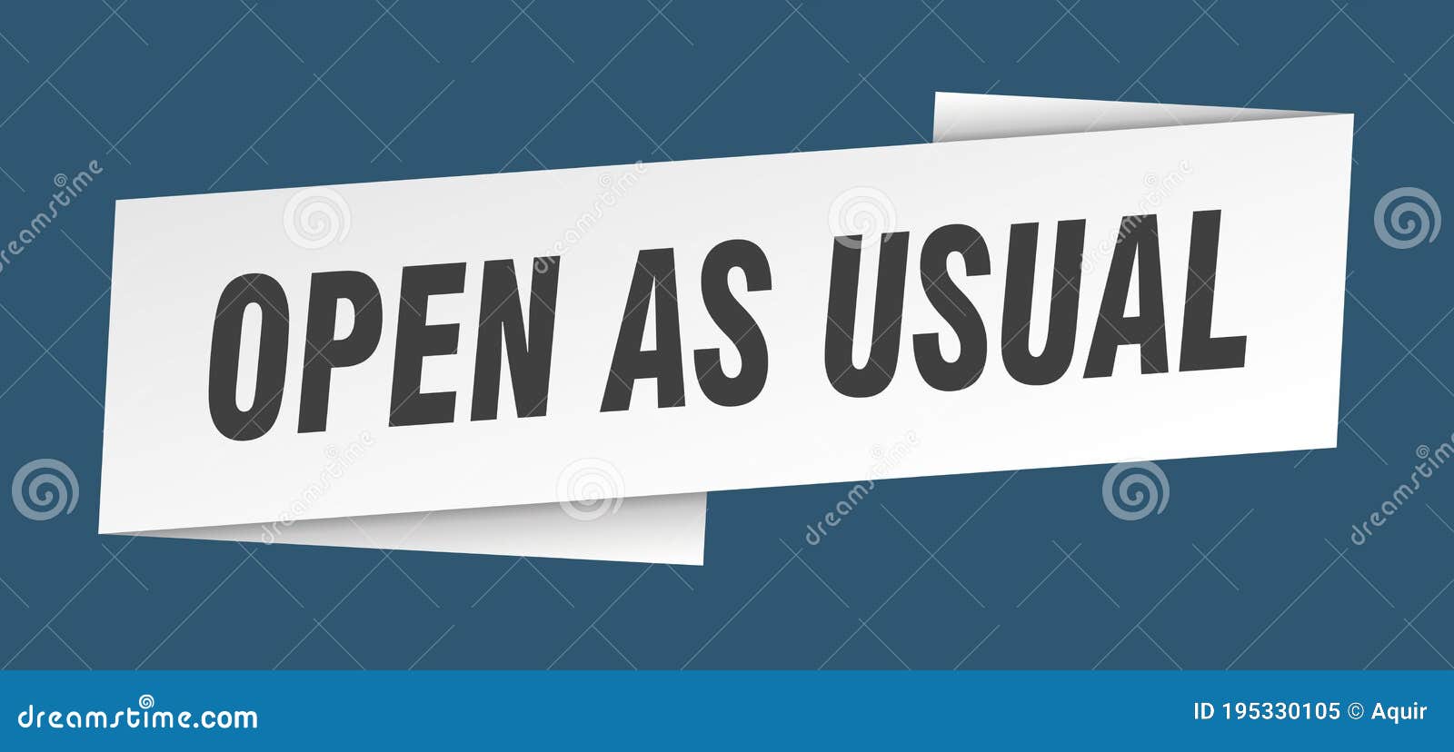Open As Usual Banner Template. Ribbon Label Sign. Sticker Stock Vector ...