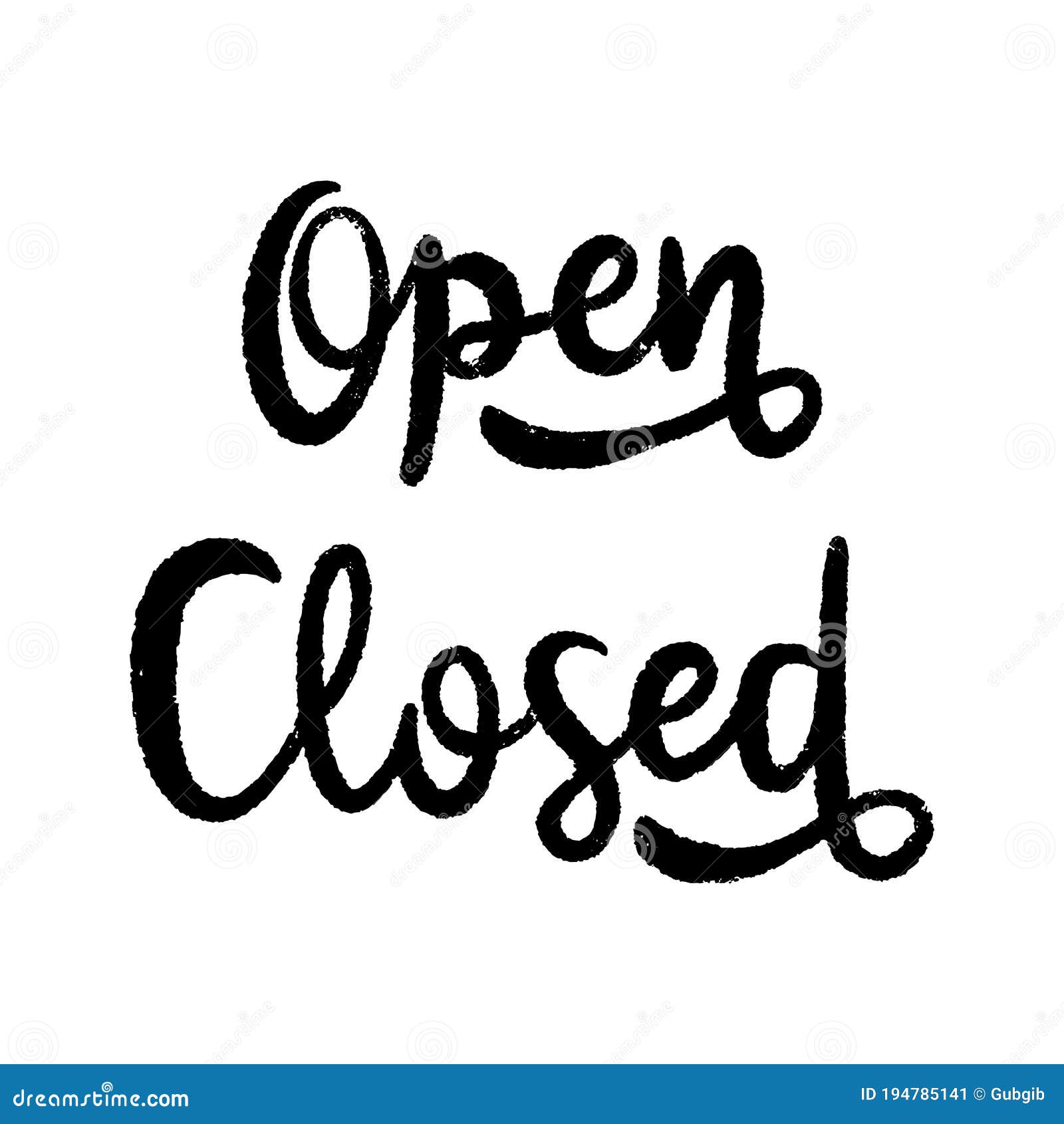 Open Closed Hand Lettering on White Background Stock Vector ...