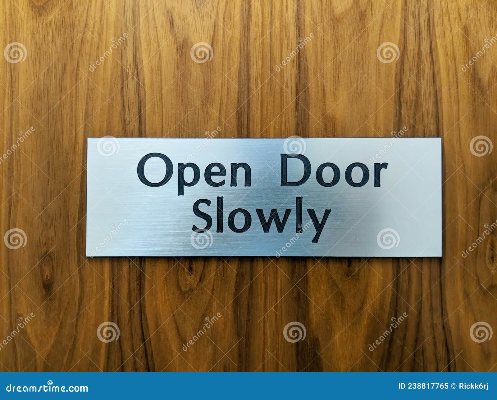 Open Door Slowly Sign on a Wood Door. Stock Image - Image of slowly ...