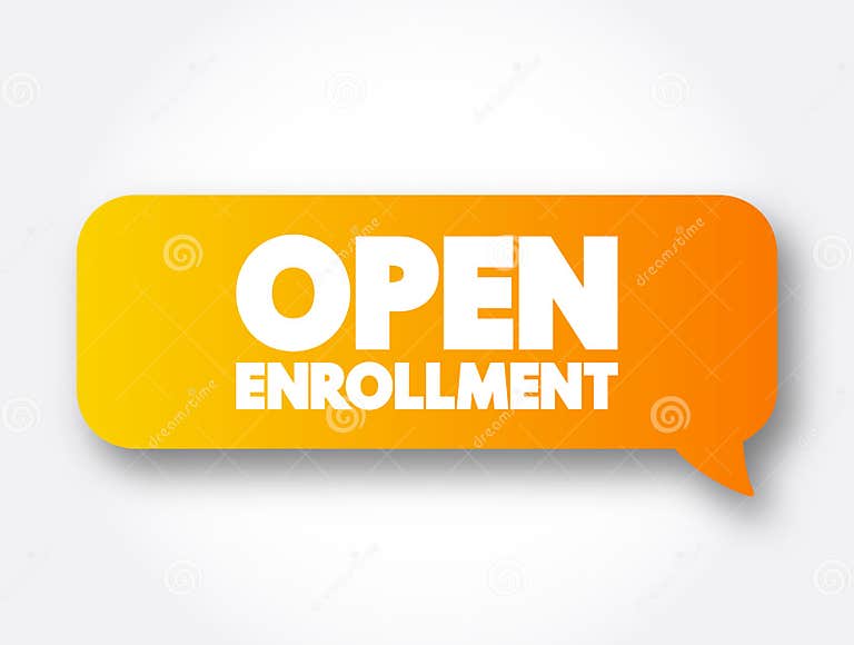 Open Enrollment Text Message Bubble, Concept Background Stock ...