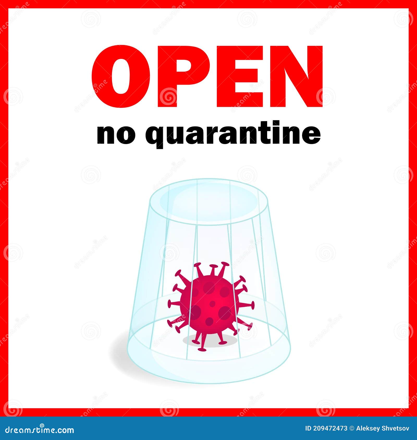 Open No Quarantine Phrase and Coronavirus Under a Glass in Red Frame ...