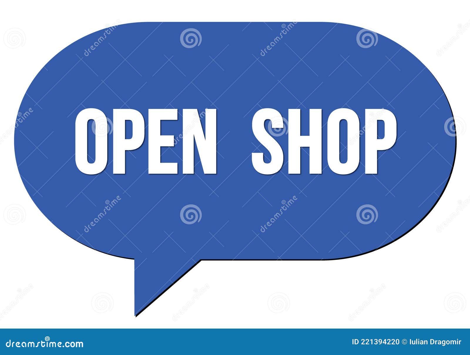 OPEN SHOP Text Written in a Blue Speech Bubble Stock Illustration ...