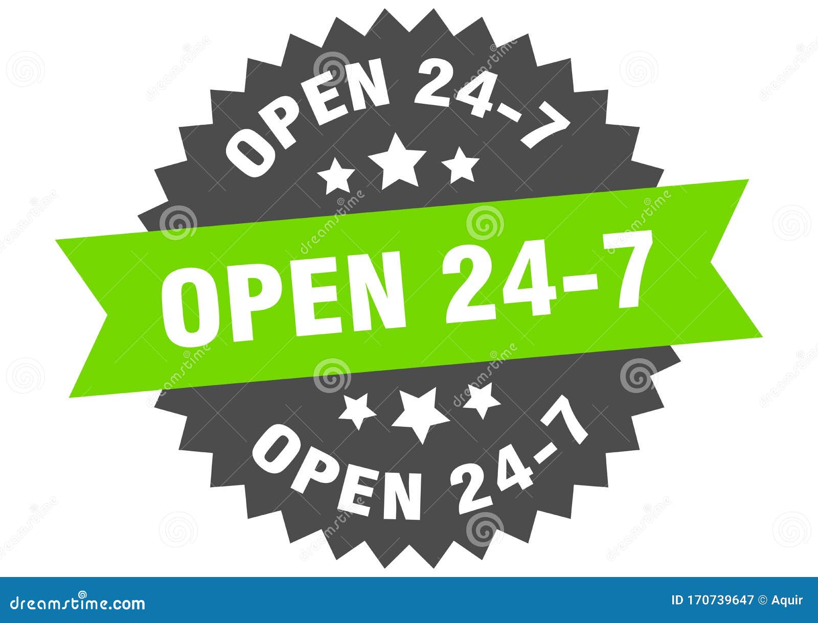 Open 24 7 Sign. Open 24 7 Circular Band Label. Open 24 7 Sticker Stock ...