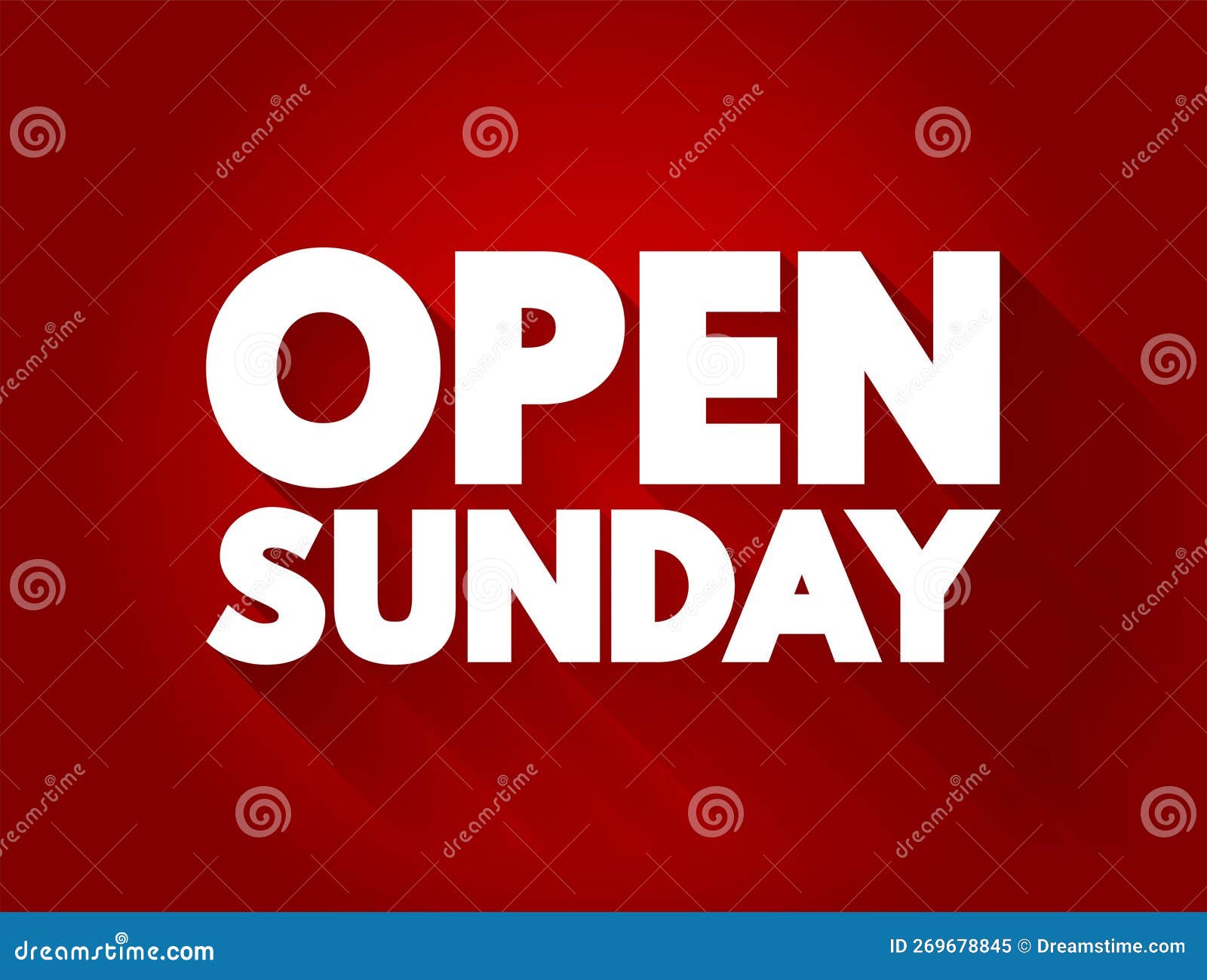 OPEN SUNDAY Text Concept for Presentations and Reports Stock ...