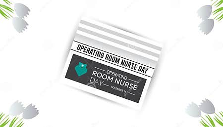 Operating Room Nurse Day is Observed Every Year on November 14. Medical ...