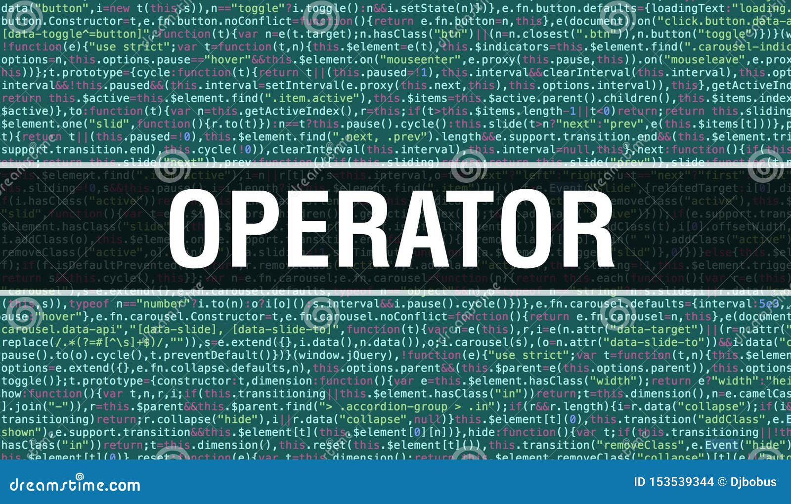 Operator Text Written on Programming Code Abstract Technology Background of Software Developer ...