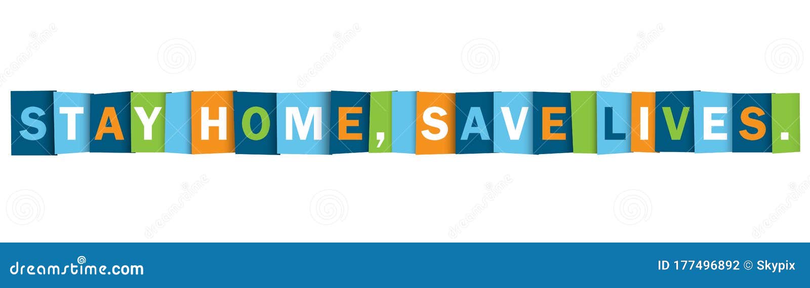 STAY HOME, SAVE LIVES! Colorful Typography Banner Stock Vector ...