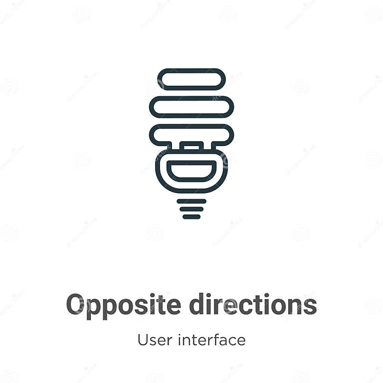 Opposite Directions Outline Vector Icon. Thin Line Black Opposite ...