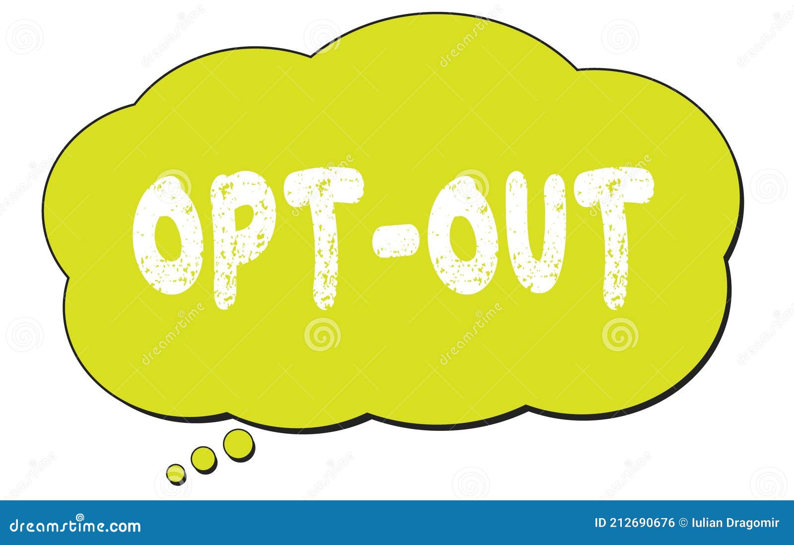 OPT-OUT Text Written on a Light Green Thought Bubble Stock Illustration ...