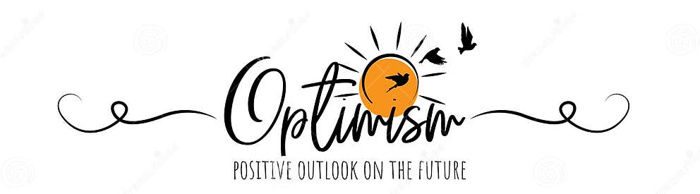 Optimism Positive Outlook on the Future Stock Vector - Illustration of ...