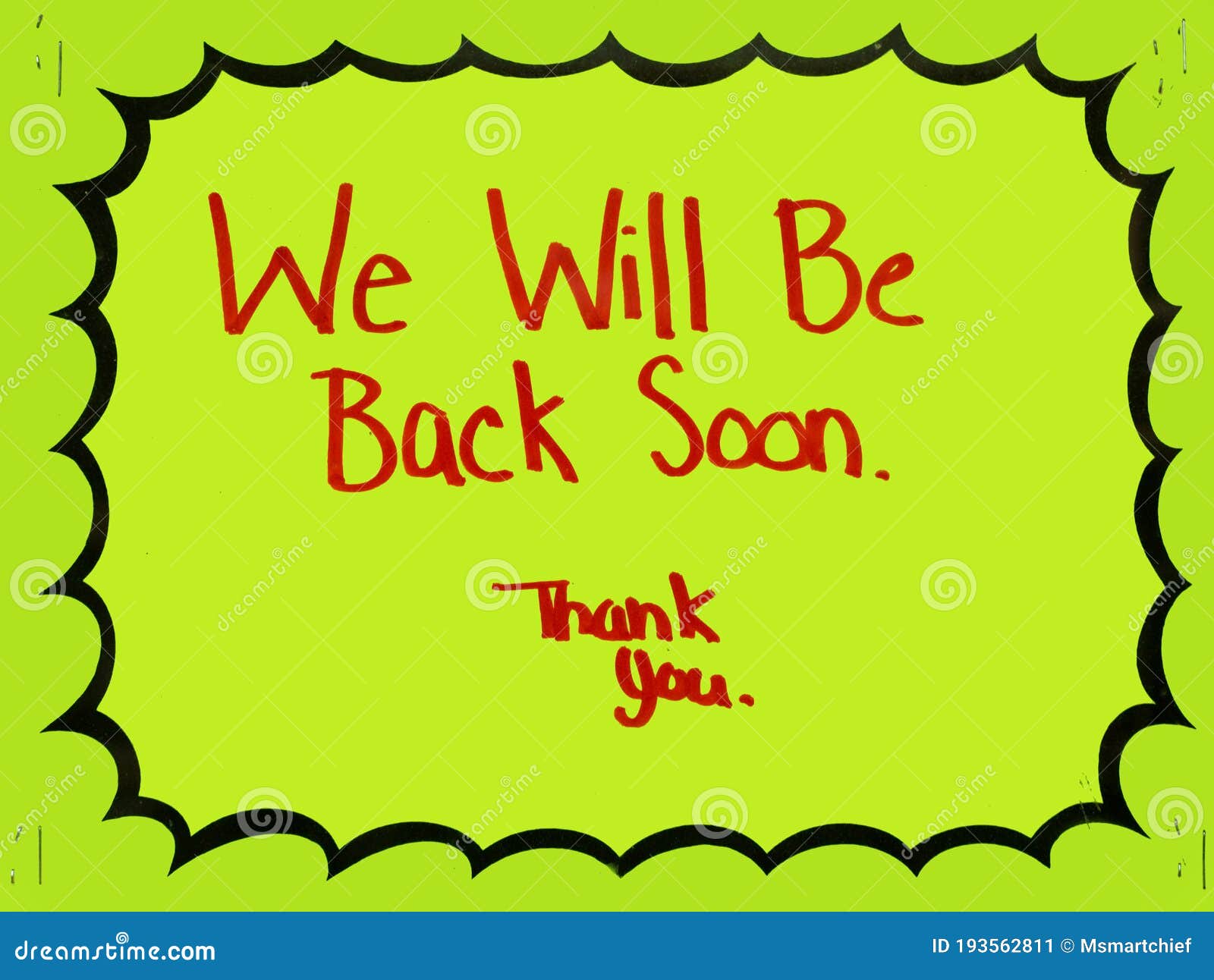 Optimistic WE WILL BE BACK SOON Sign. Royalty-Free Stock Photo ...