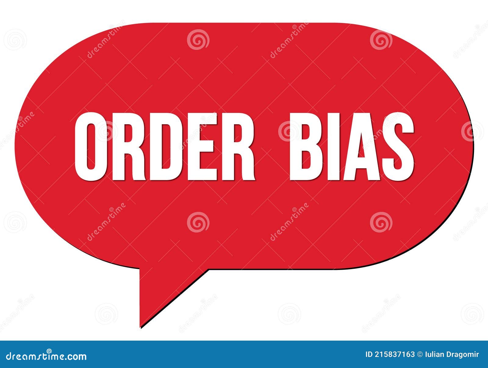 ORDER BIAS Text Written in a Red Speech Bubble Stock Illustration ...