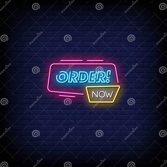 Order Now Neon Signs Style Text Vector Stock Vector - Illustration of ...