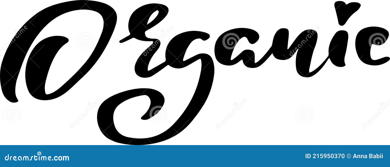 Organic Lettering. Modern Brush Calligraphy. Vector Typography Banner ...