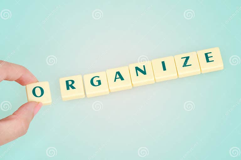 Organize word stock photo. Image of incentive, motivation - 37470842
