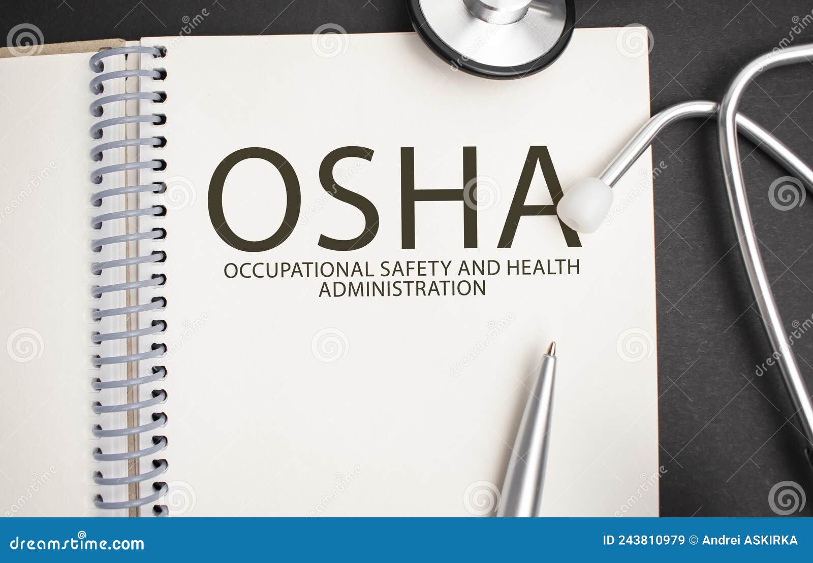 OSHA Text Written in a Notebook Lying on a Desk and a Stethoscope ...