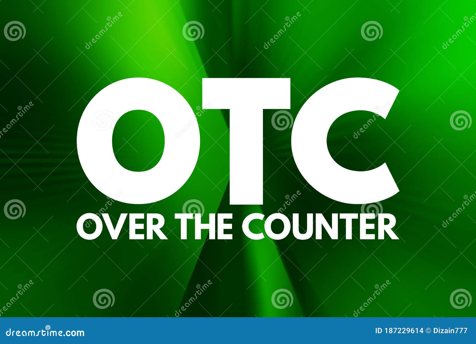OTC - Over the Counter Acronym, Medical Concept Background Stock ...