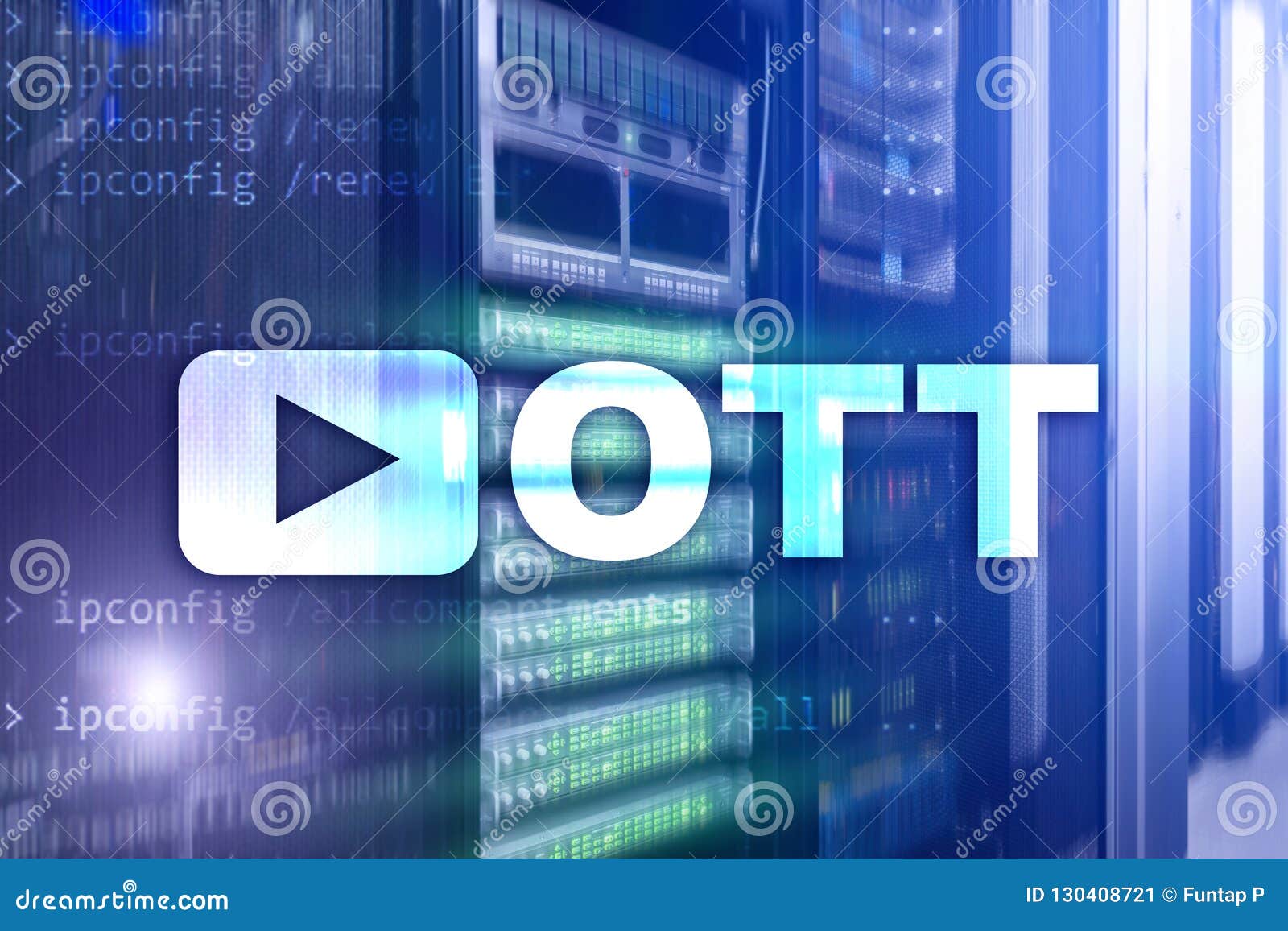 OTT, IPTV, Video Streaming Over The Internet. Data Center, Server Room ...