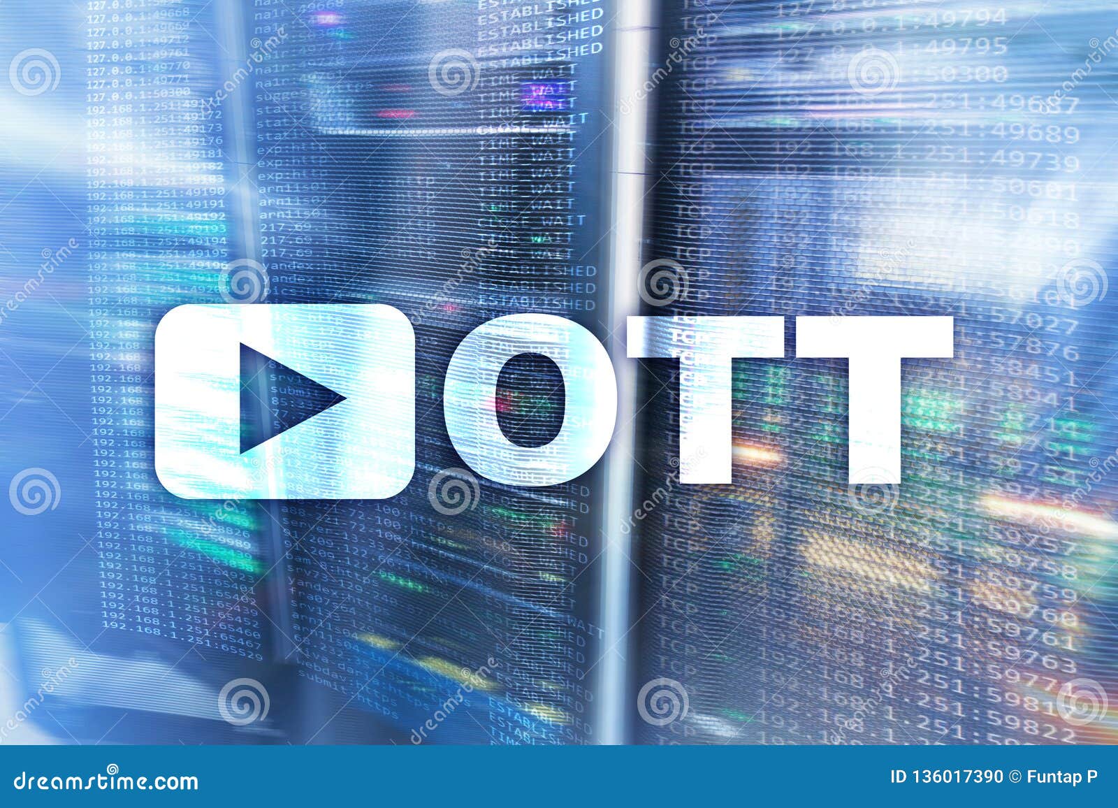 OTT, IPTV, Video Streaming Over the Internet. Data Center Server Room ...