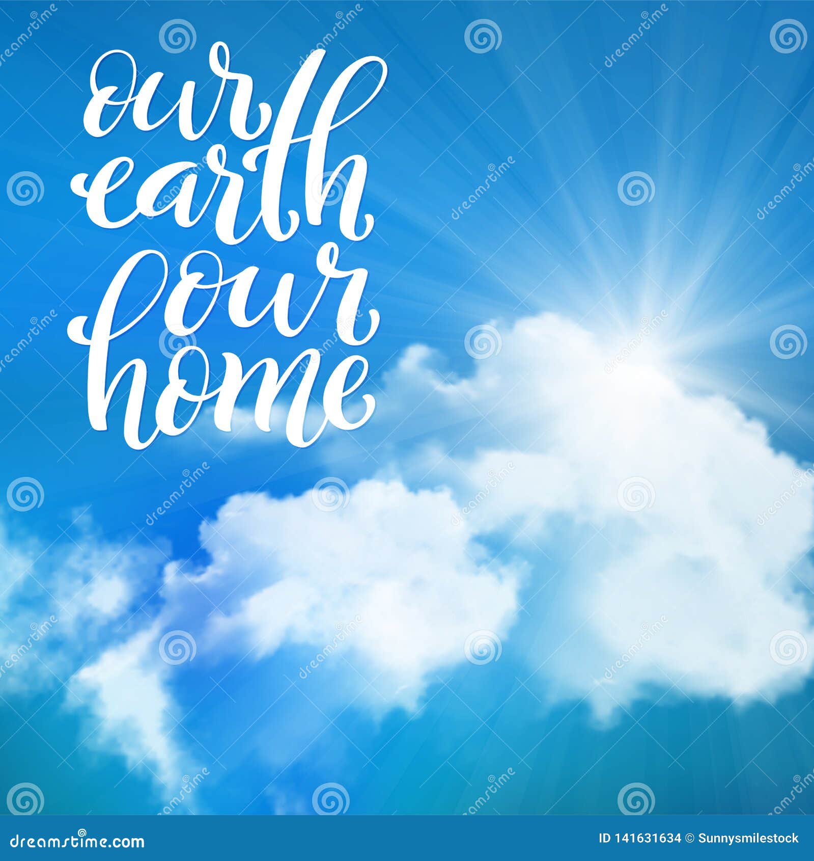 Our Earth Our Home. Template for Poster with Handdrawn Lettering ...