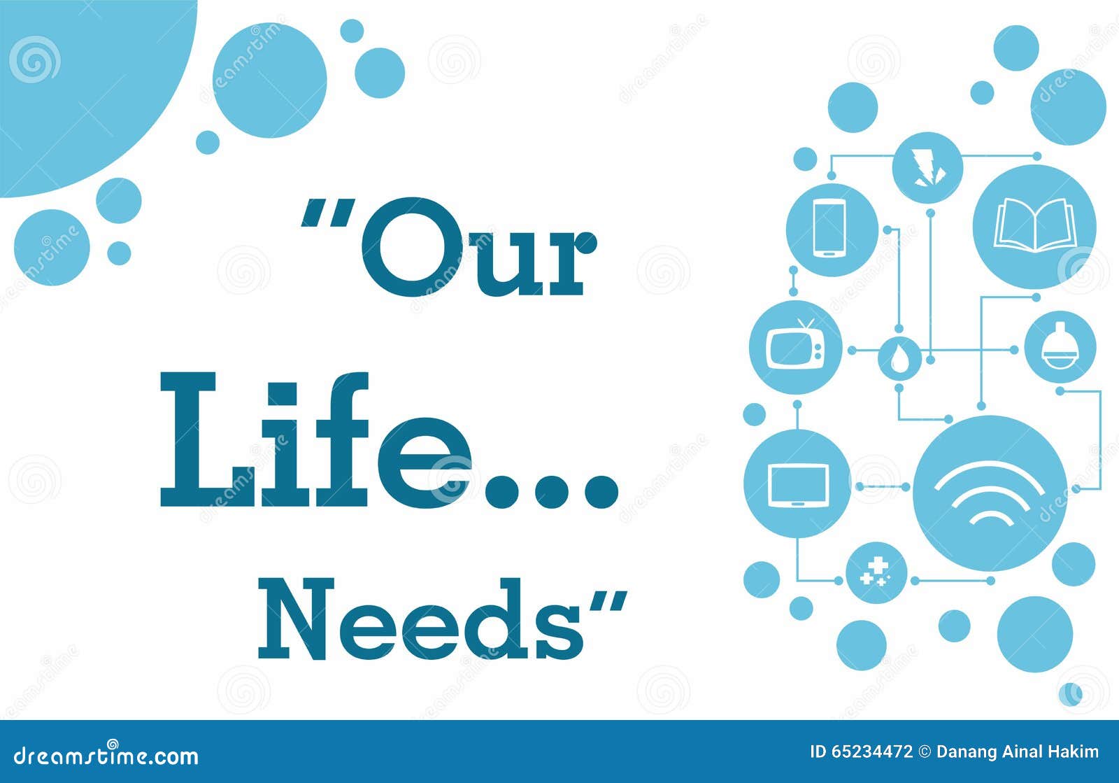 Our Life Needs stock illustration. Illustration of abstract - 65234472