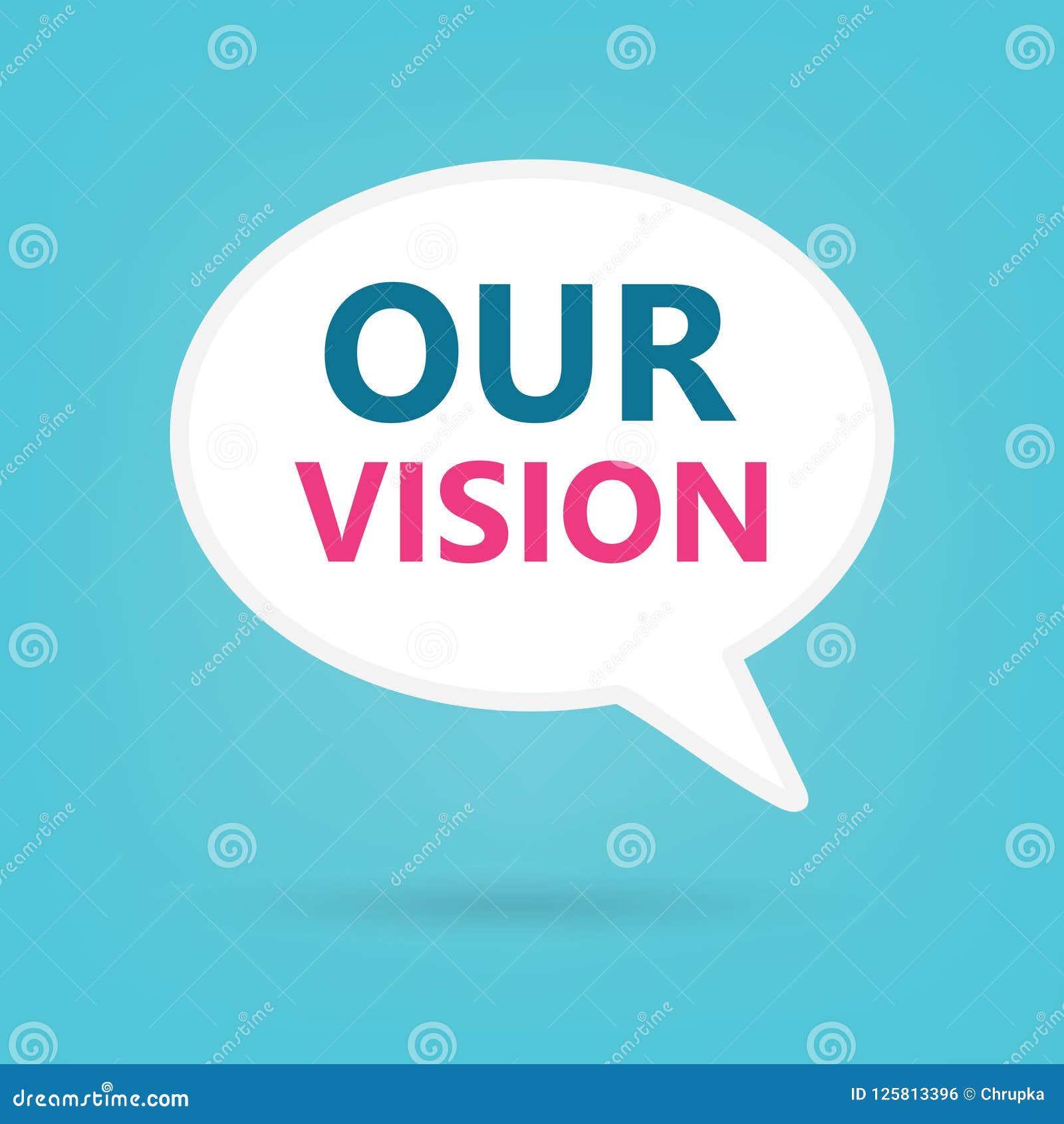 Our Vision on a Speech Bubble Stock Vector - Illustration of economy ...