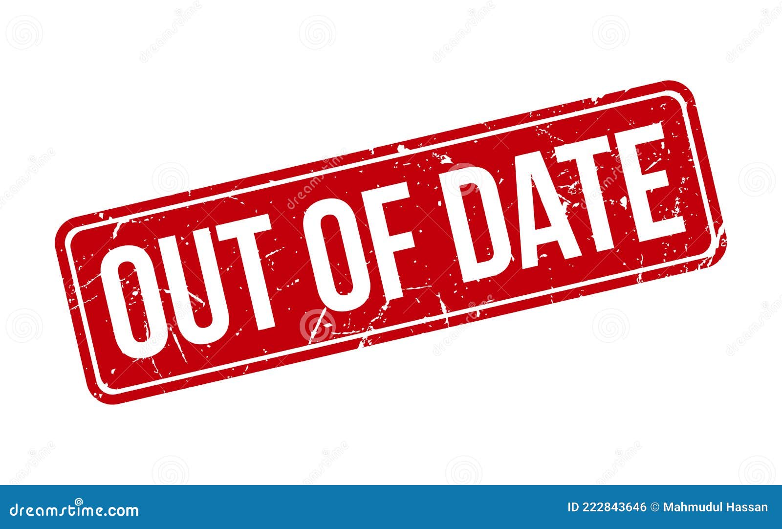 Out of Date Rubber Stamp. Red Out of Date Rubber Grunge Stamp Seal ...