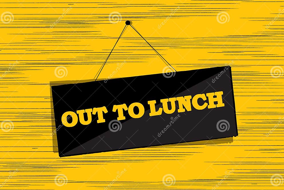 Out to lunch message stock vector. Illustration of symbol - 28035467