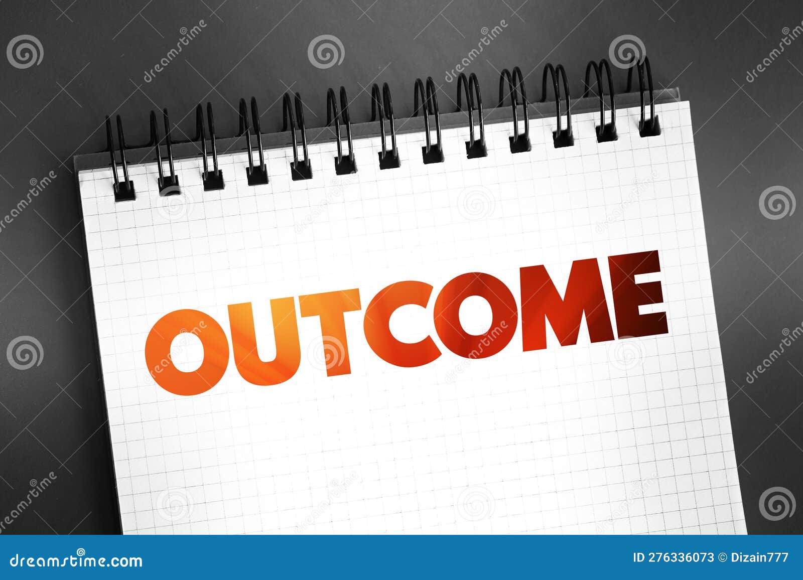 Outcome - Something that Follows As a Result or Consequence, Text on ...