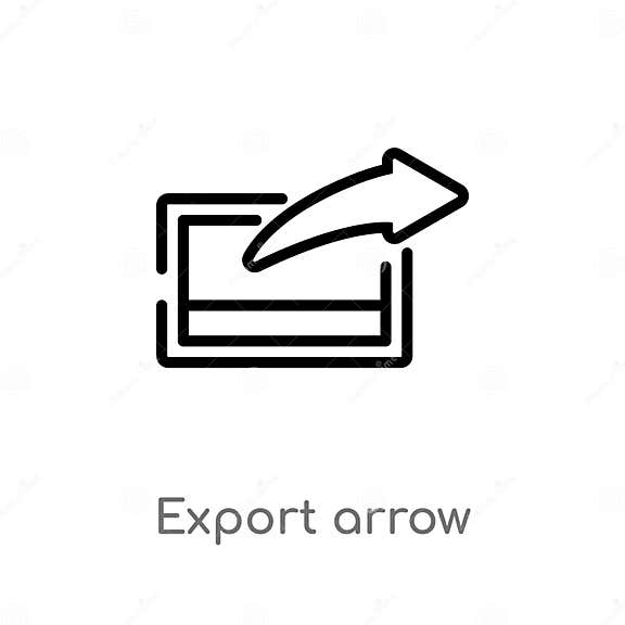 Outline Export Arrow Vector Icon. Isolated Black Simple Line Element ...
