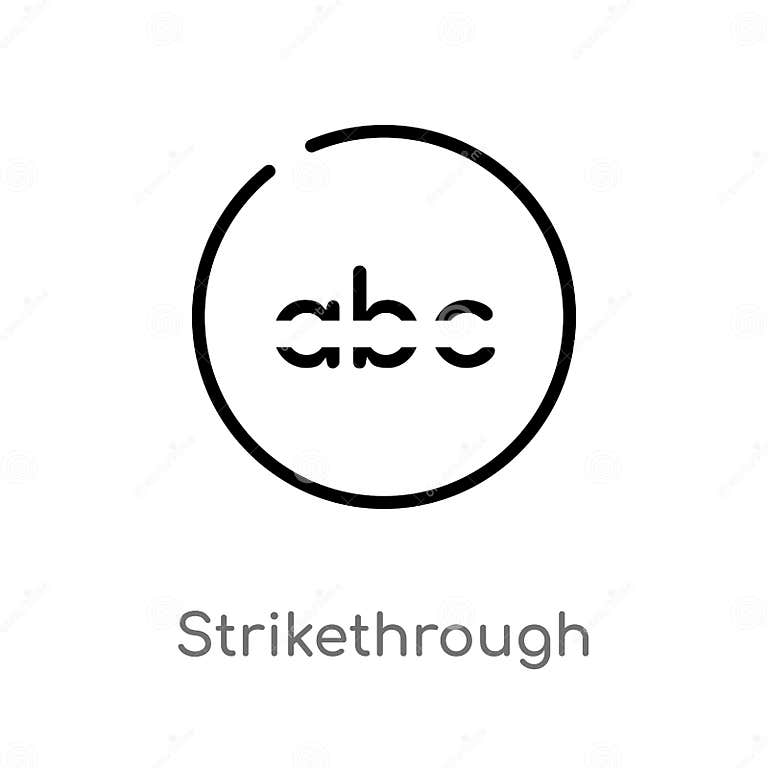 Outline Strikethrough Vector Icon. Isolated Black Simple Line Element ...