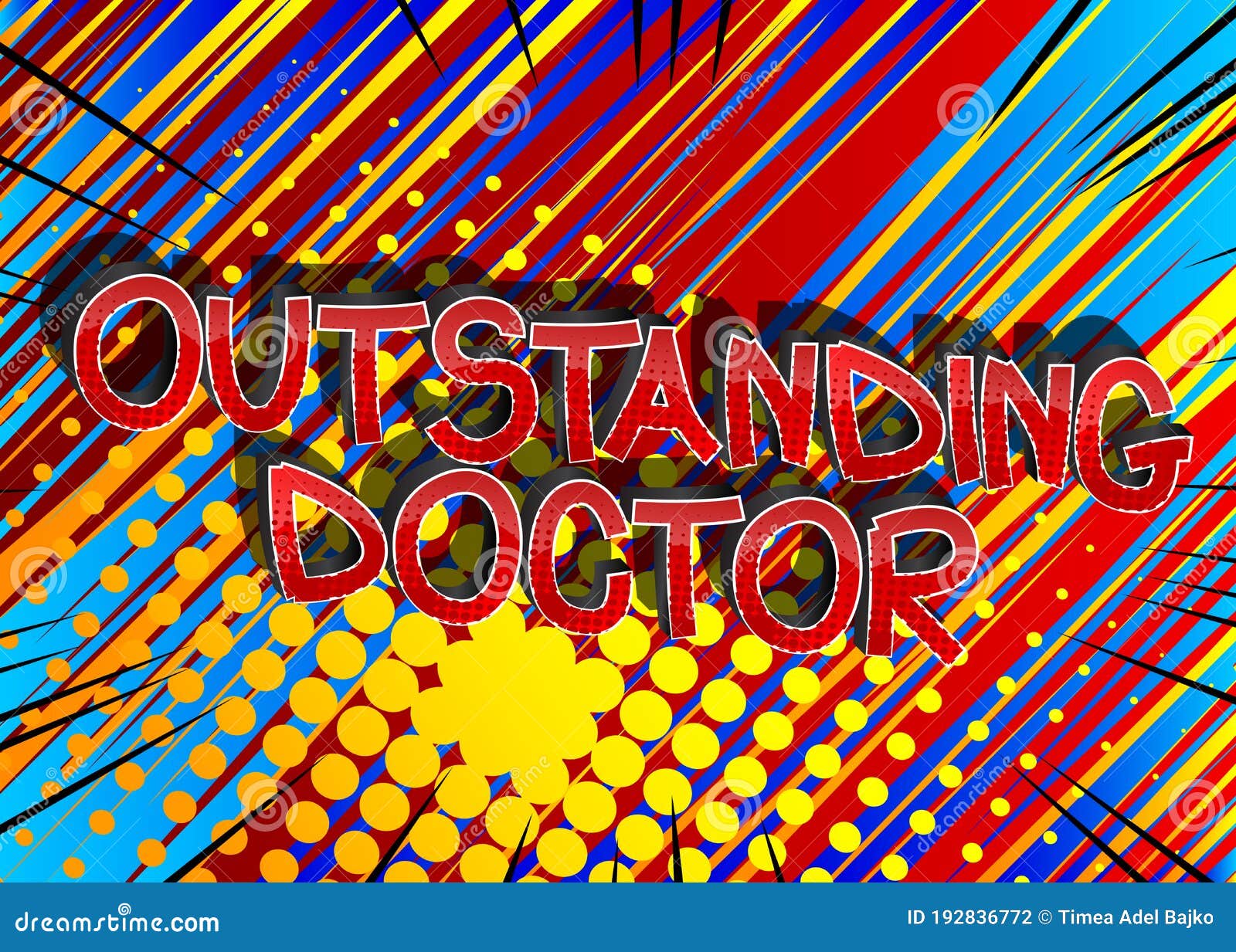 Outstanding Doctor Comic Book Style Words. Stock Vector - Illustration ...