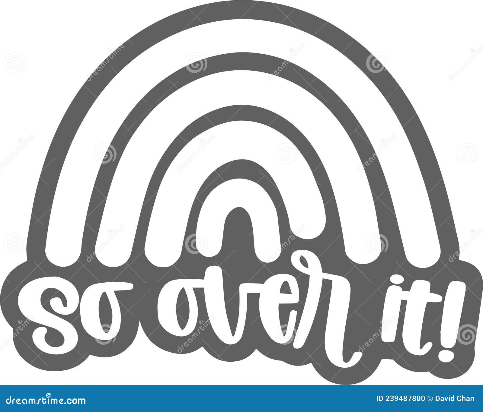 So Over it Signs Inspirational Quotes Stock Vector - Illustration of ...