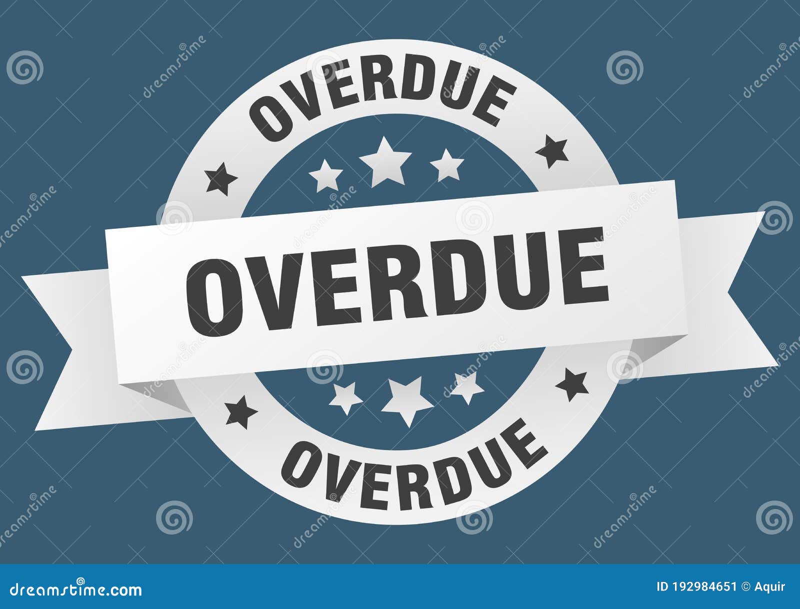 Overdue Round Ribbon Isolated Label. Overdue Sign Stock Vector ...