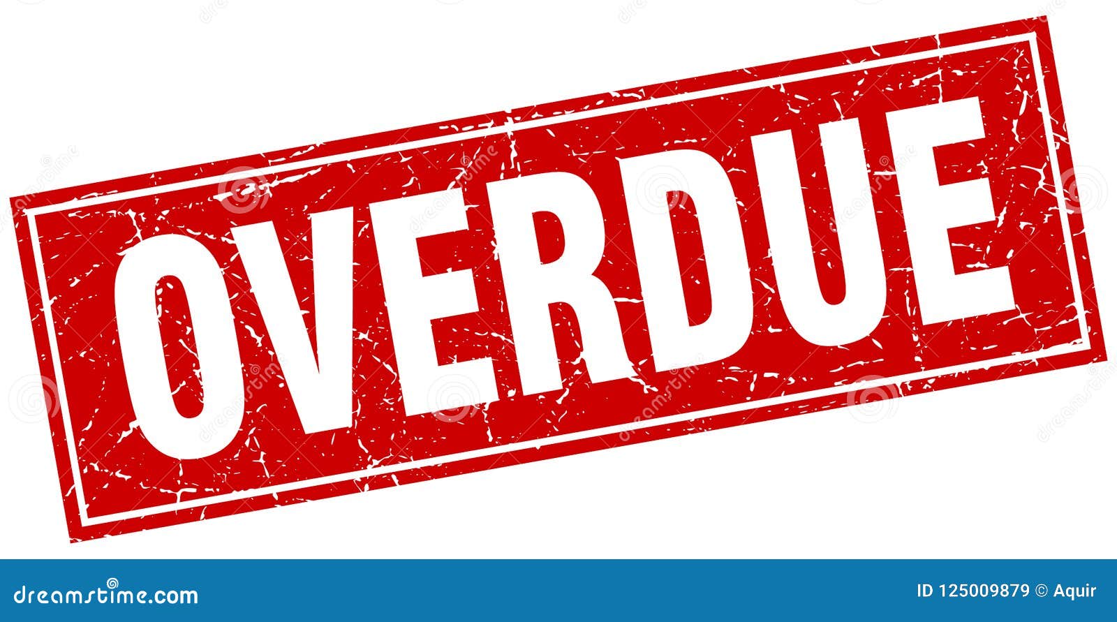 Overdue stamp stock vector. Illustration of square, template - 125009879