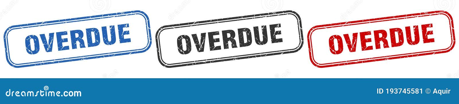 Overdue Square Isolated Sign Set. Overdue Stamp Stock Vector ...