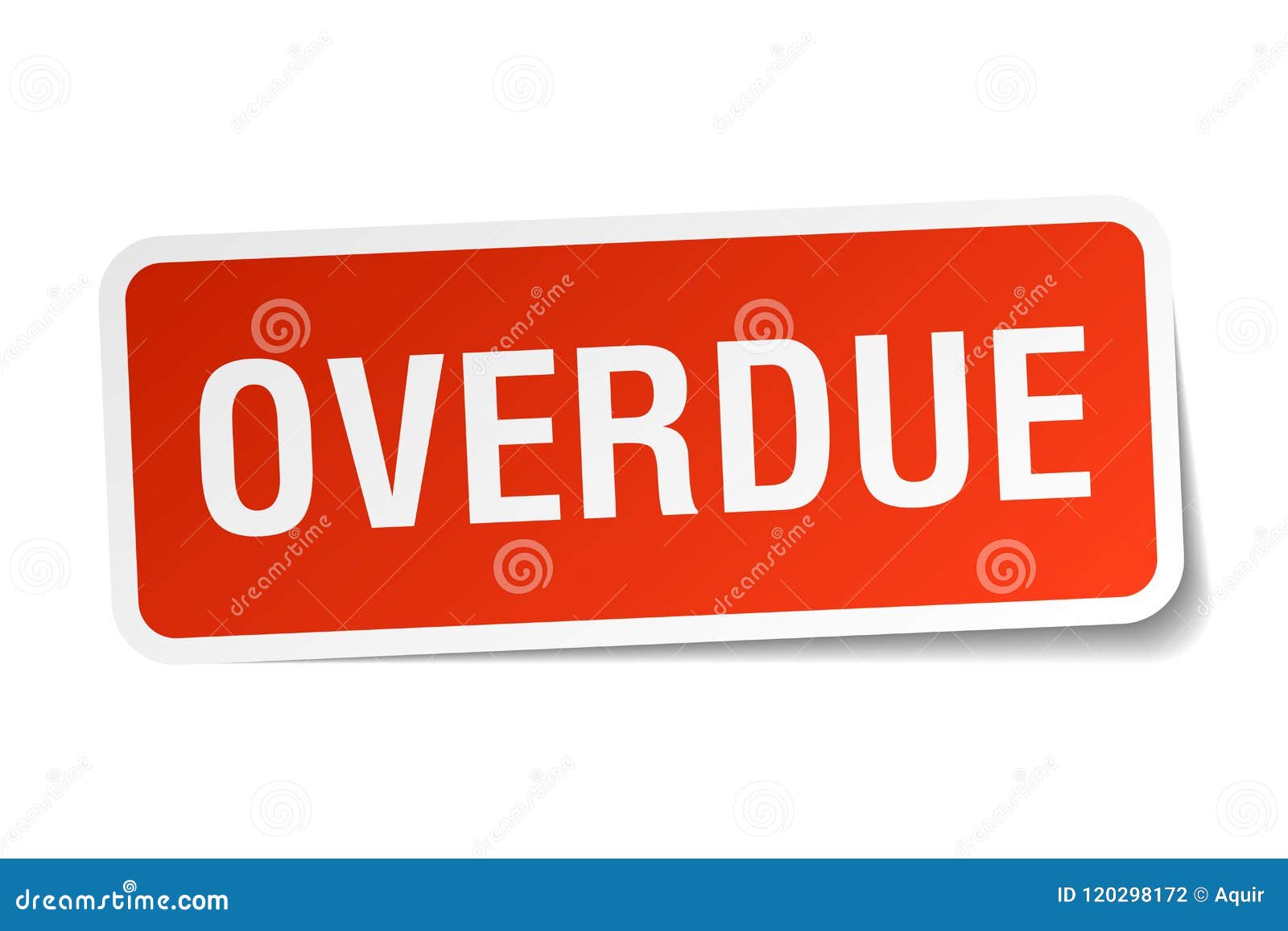 Overdue Sticker. Overdue Sign On Transparent Background Vector ...