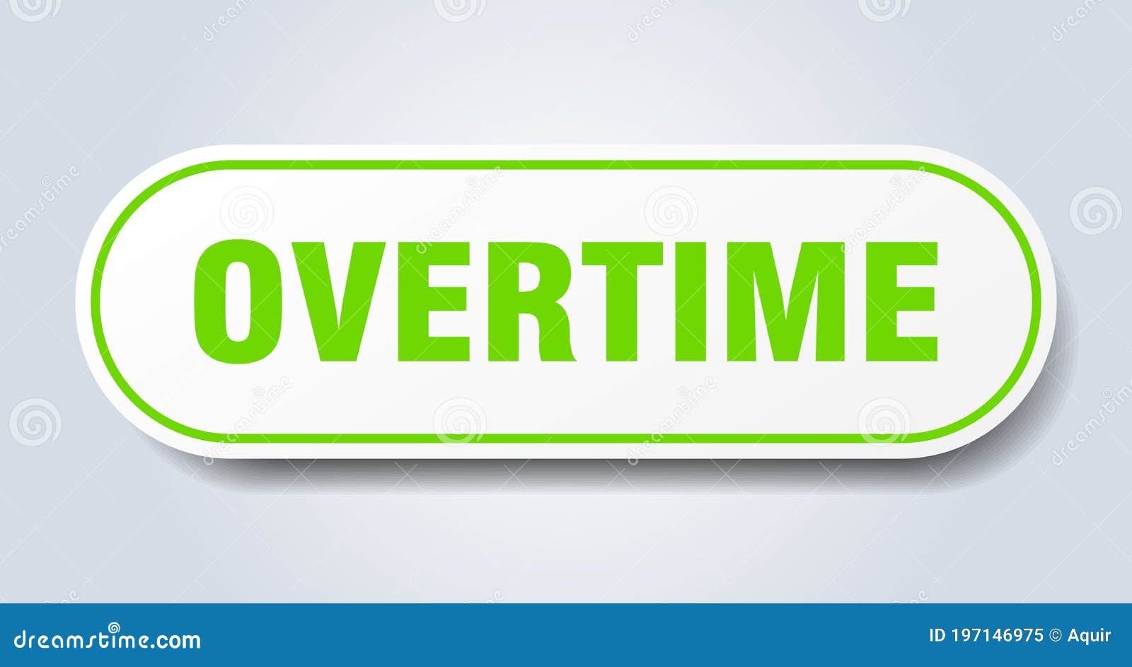 Overtime Sign. Rounded Isolated Button. White Sticker Stock Vector ...