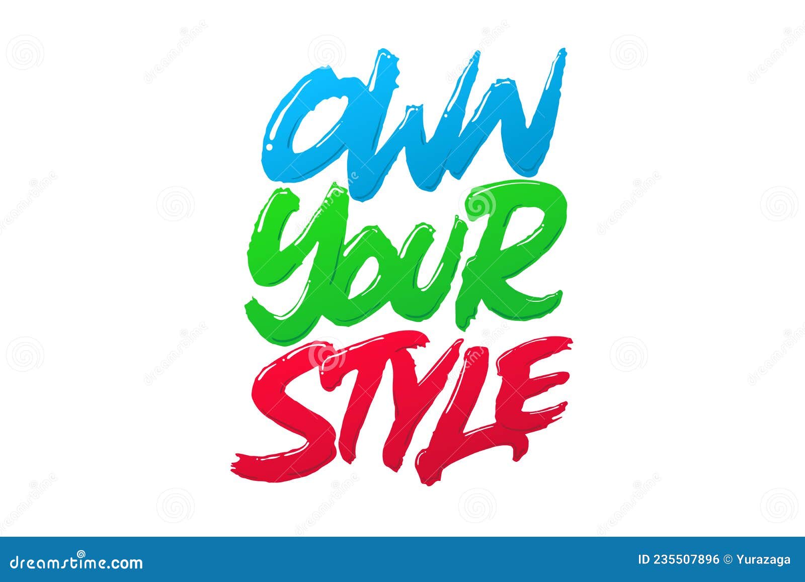 Own Your Style Lettering Design Stock Vector - Illustration of letter ...