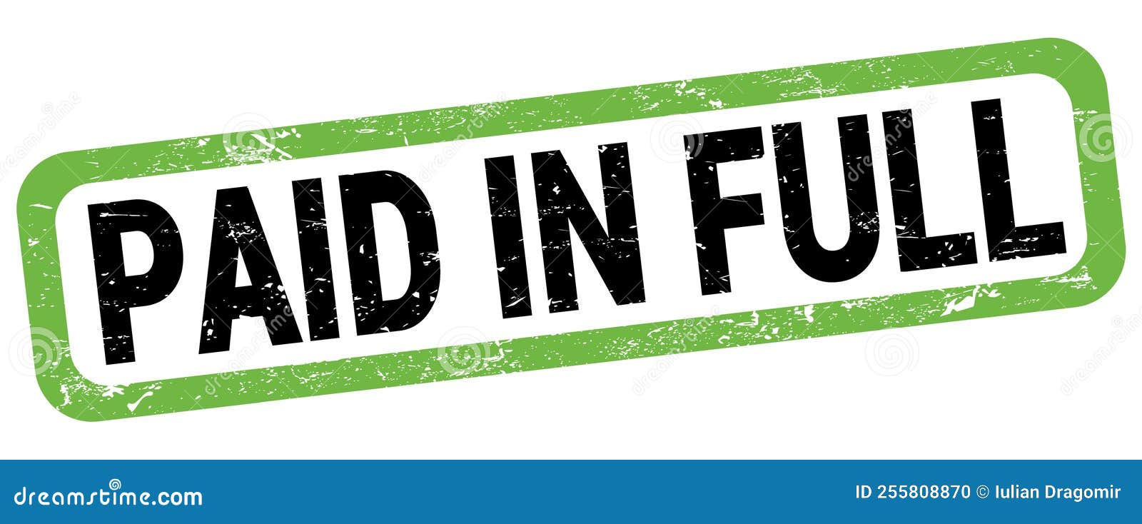 PAID in FULL Text Written on Green-black Rectangle Stamp Stock ...