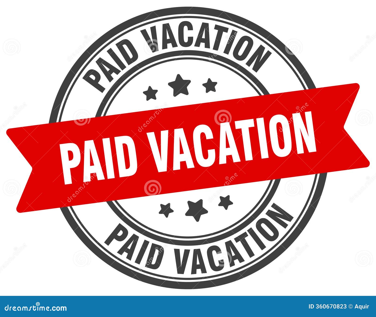 Paid Vacation Stamp. Paid Vacation Label On Transparent Background ...