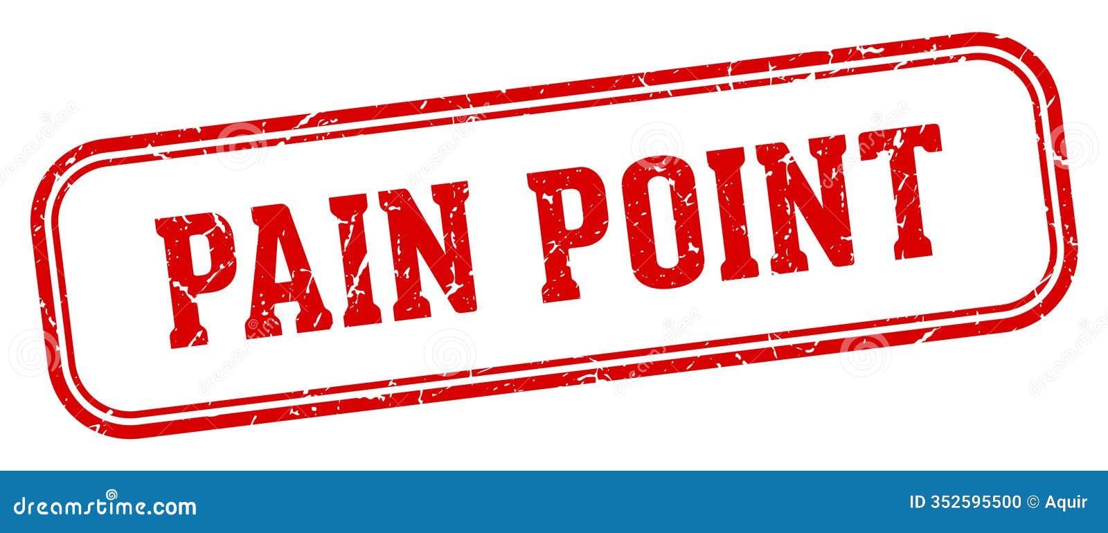 Pain Point Stamp. Pain Point Rectangular Stamp on White Background ...