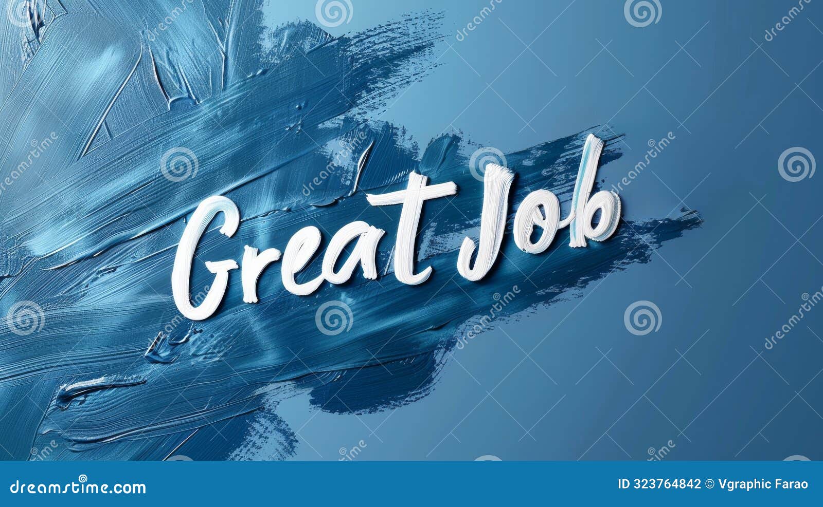 Painted Great Job Text on Blue Brush Strokes Background Stock Photo ...