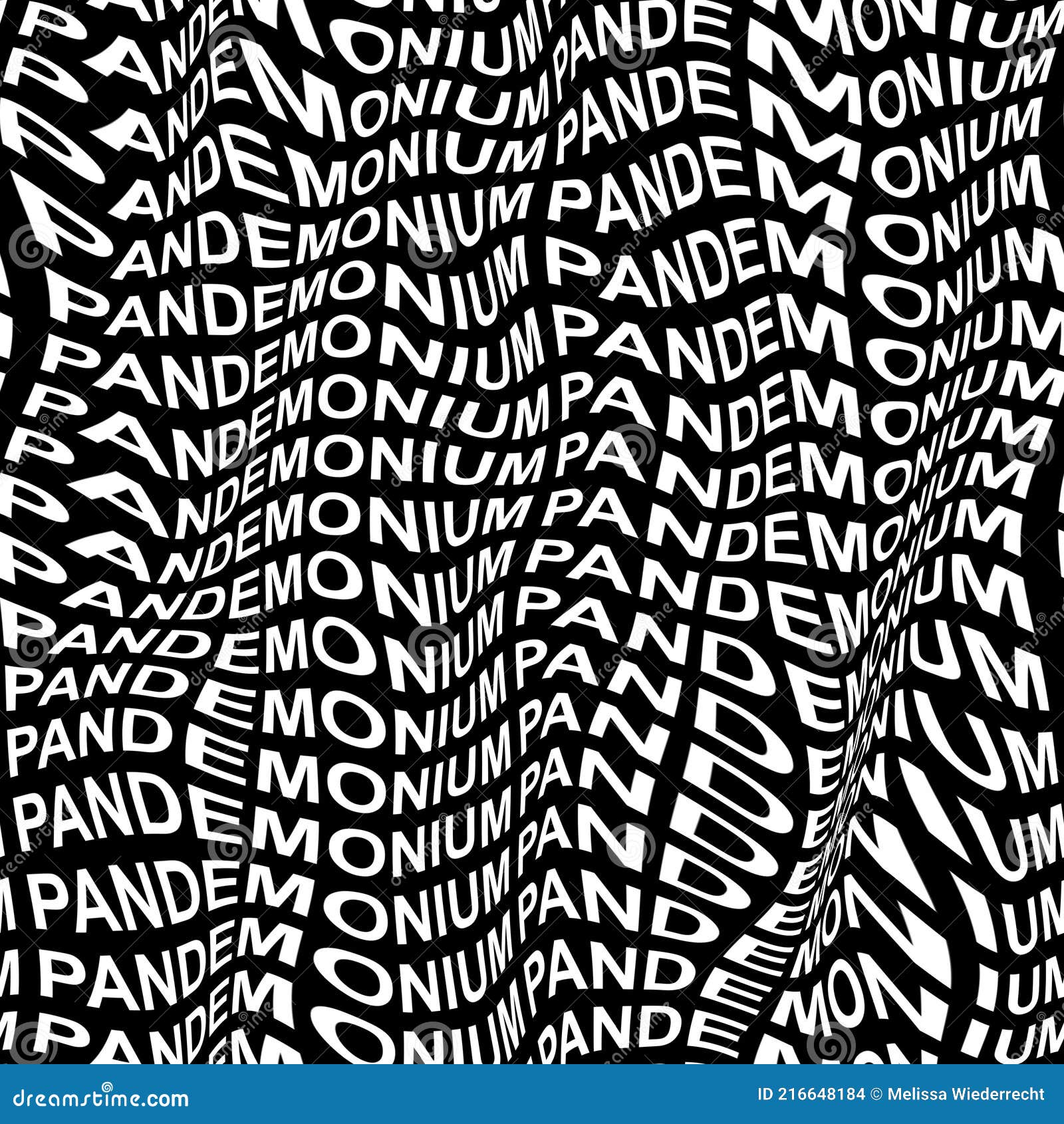 PANDEMONIUM Word Warped, Distorted, Repeated, and Arranged into ...