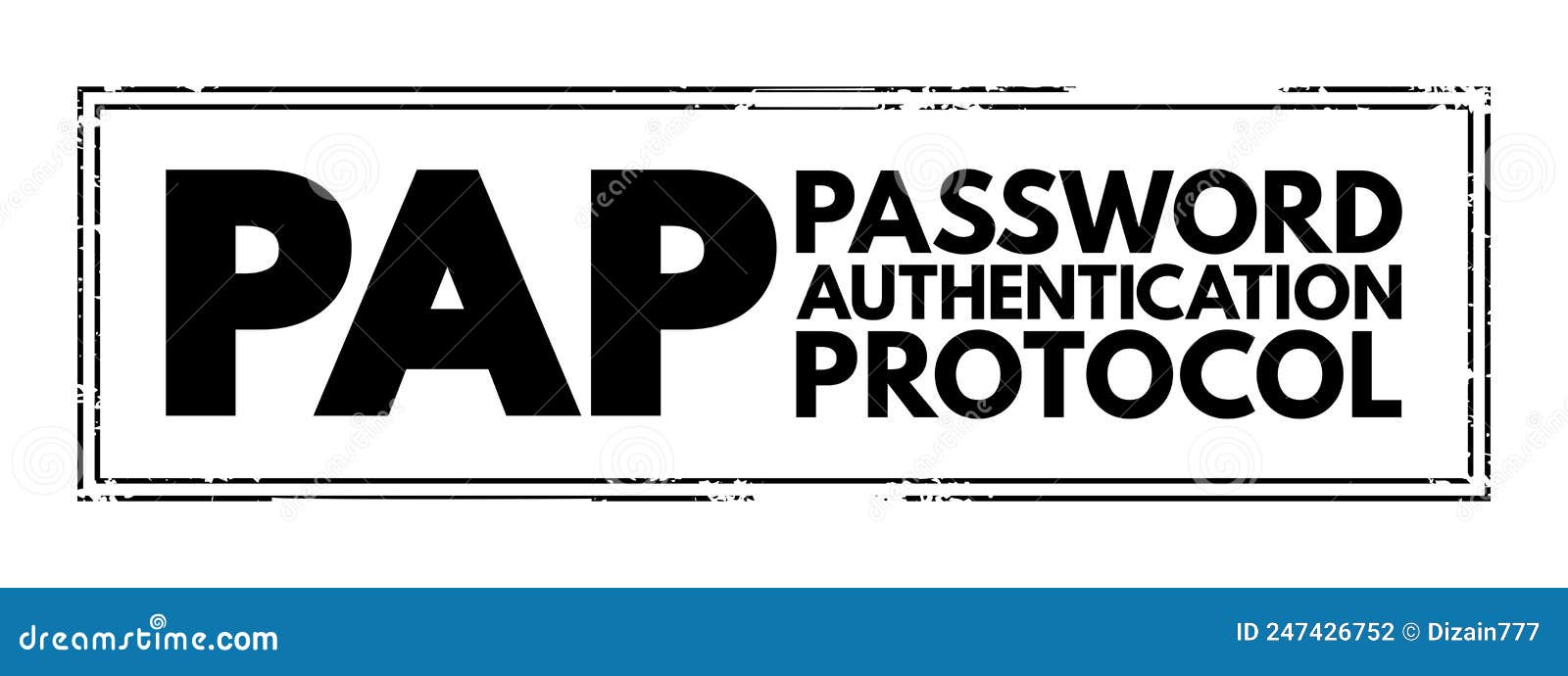 PAP Password Authentication Protocol Password based Authentication Protocol Used By Point To pap-password-authentication-protocol-password-based-authentication-protocol-used-by-point-to