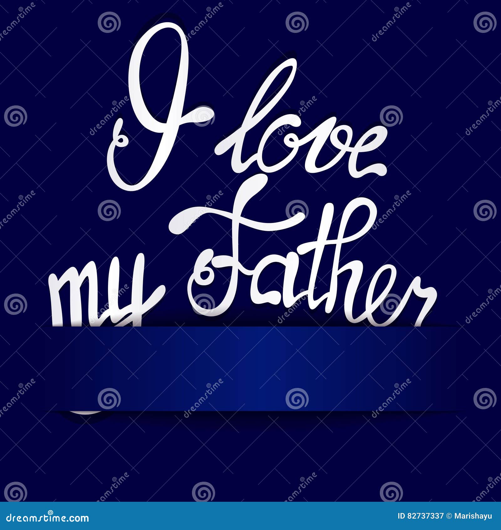 Paper Background with Lettering I Love My Father Stock Vector ...