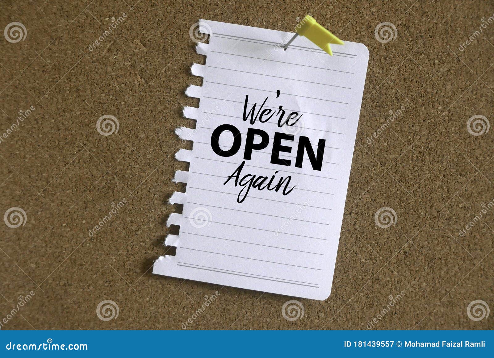 Paper on a Cork Board Written with ` we`re Open Again Stock Image ...